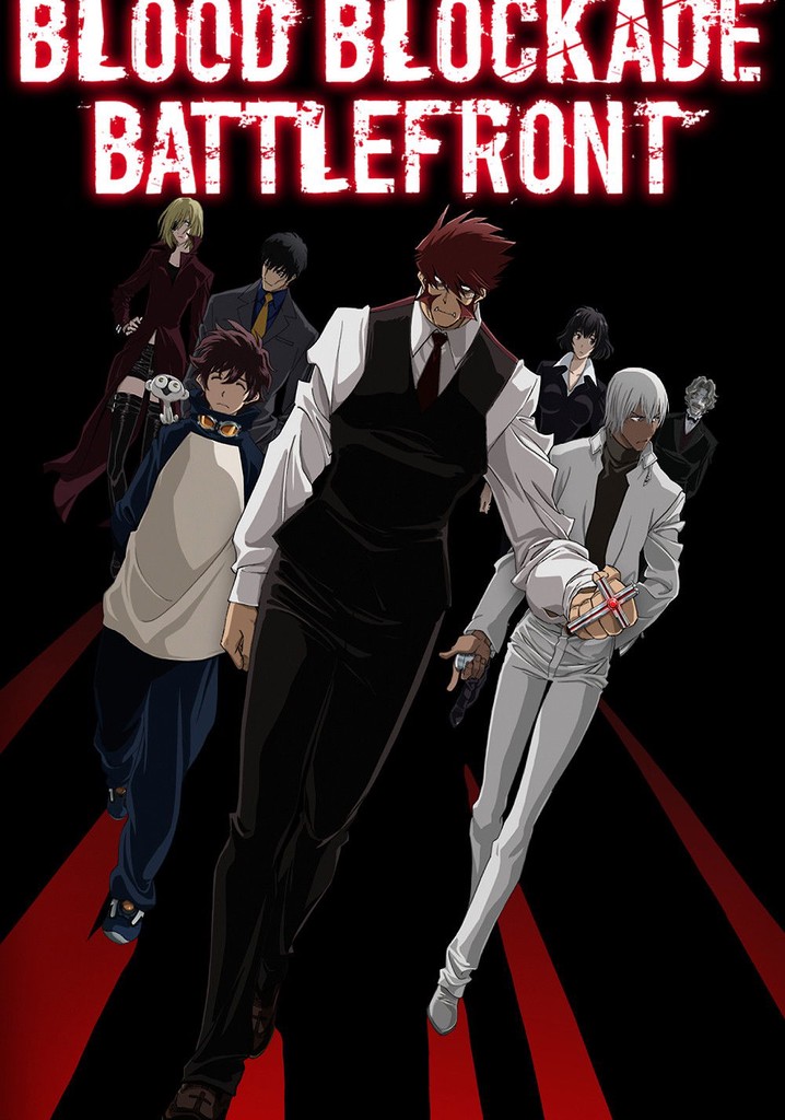 Blood Blockade Battlefront - streaming online