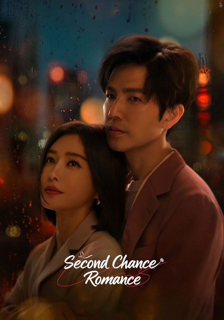 Second Chance Romance - streaming tv show online