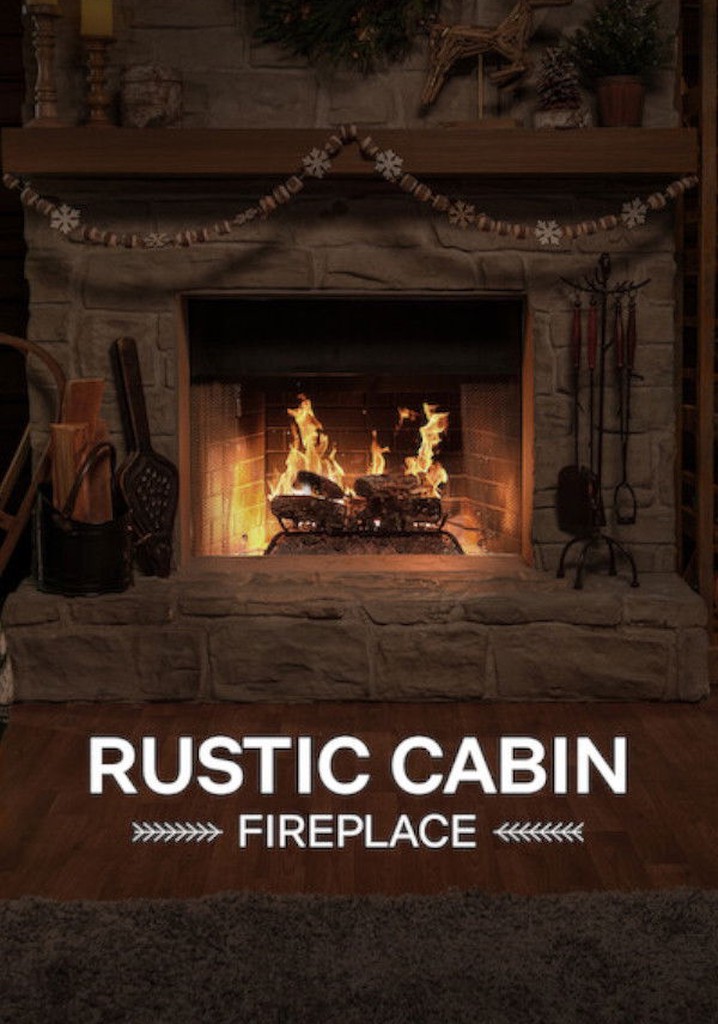 Rustic Cabin Fireplace streaming: where to watch online?