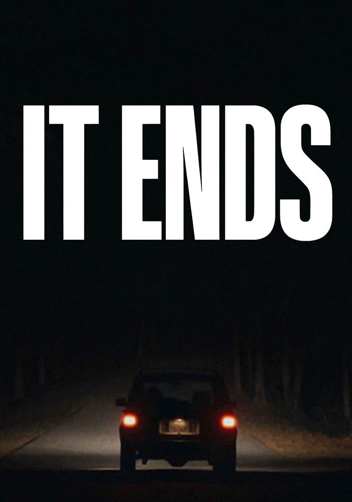 It Ends streaming: where to watch movie online?
