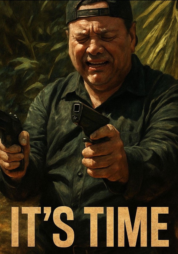 It's time - watch tv show streaming online