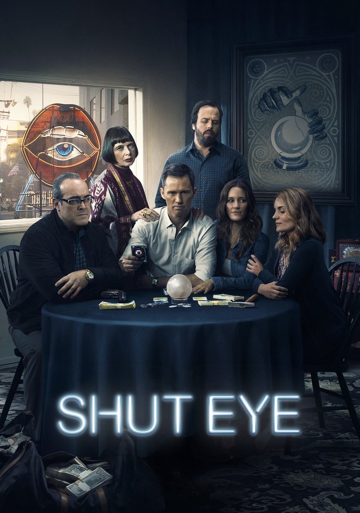 Shut Eye - watch tv show streaming online