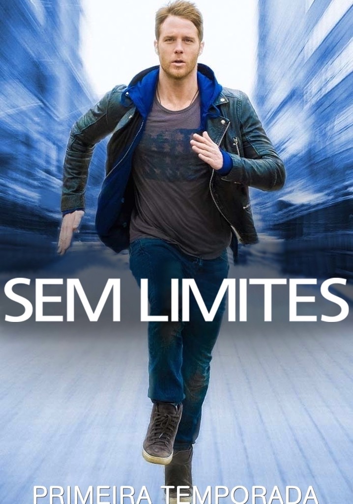 Sem Limites Temporada 1 - assista todos episódios online streaming