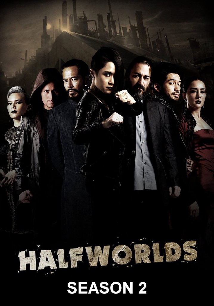 Halfworlds Season 2 - watch full episodes streaming online