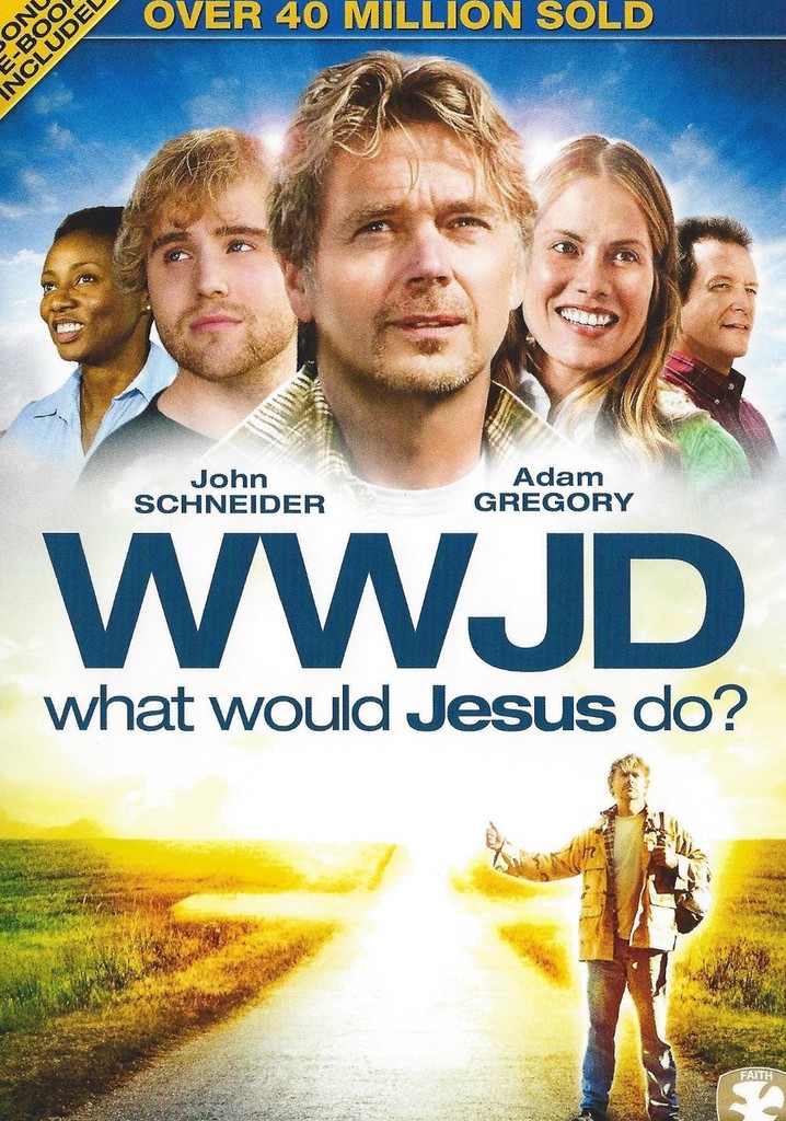 WWJD: What Would Jesus Do? streaming: watch online