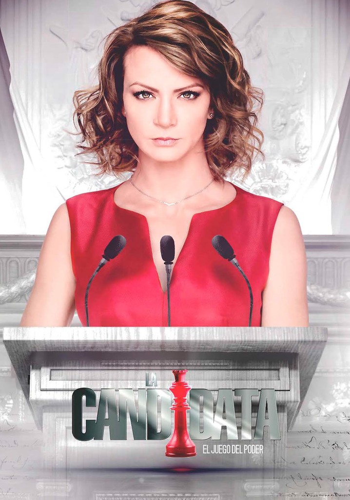 La candidata temporada 1 - Ver todos los episodios online