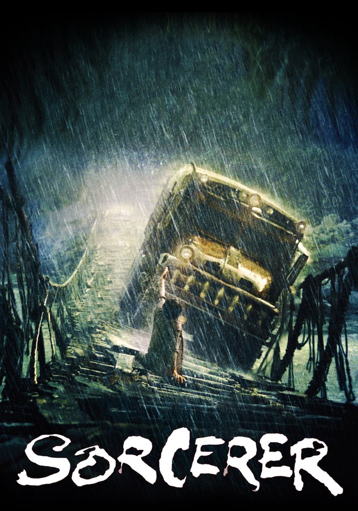 Sorcerer streaming: where to watch movie online?