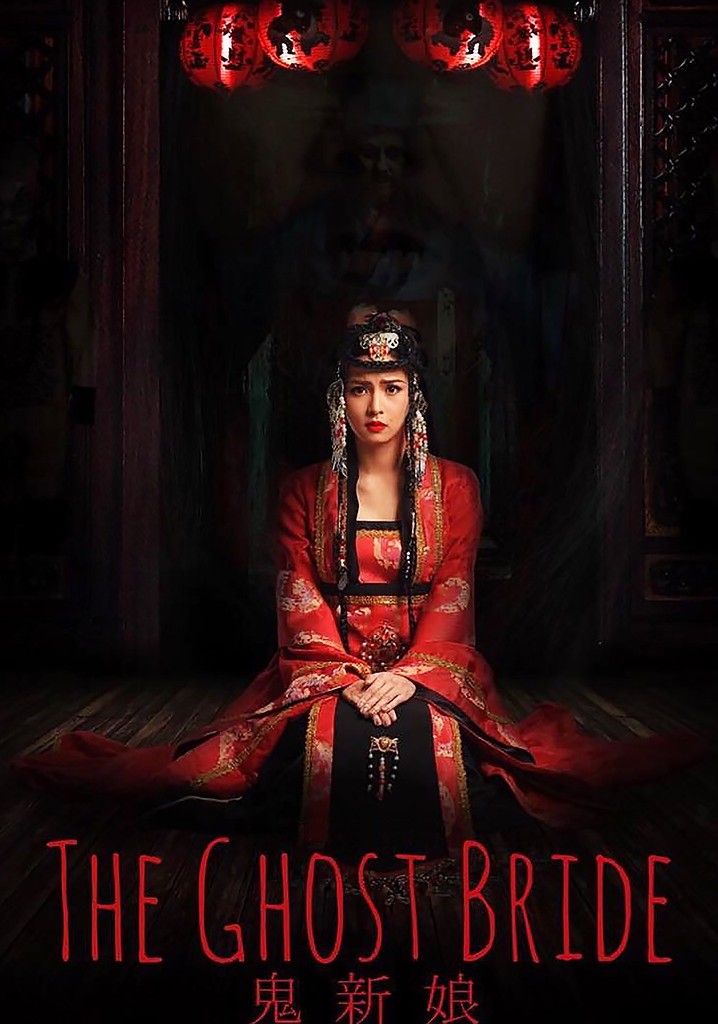 The Ghost Bride - movie: watch streaming online