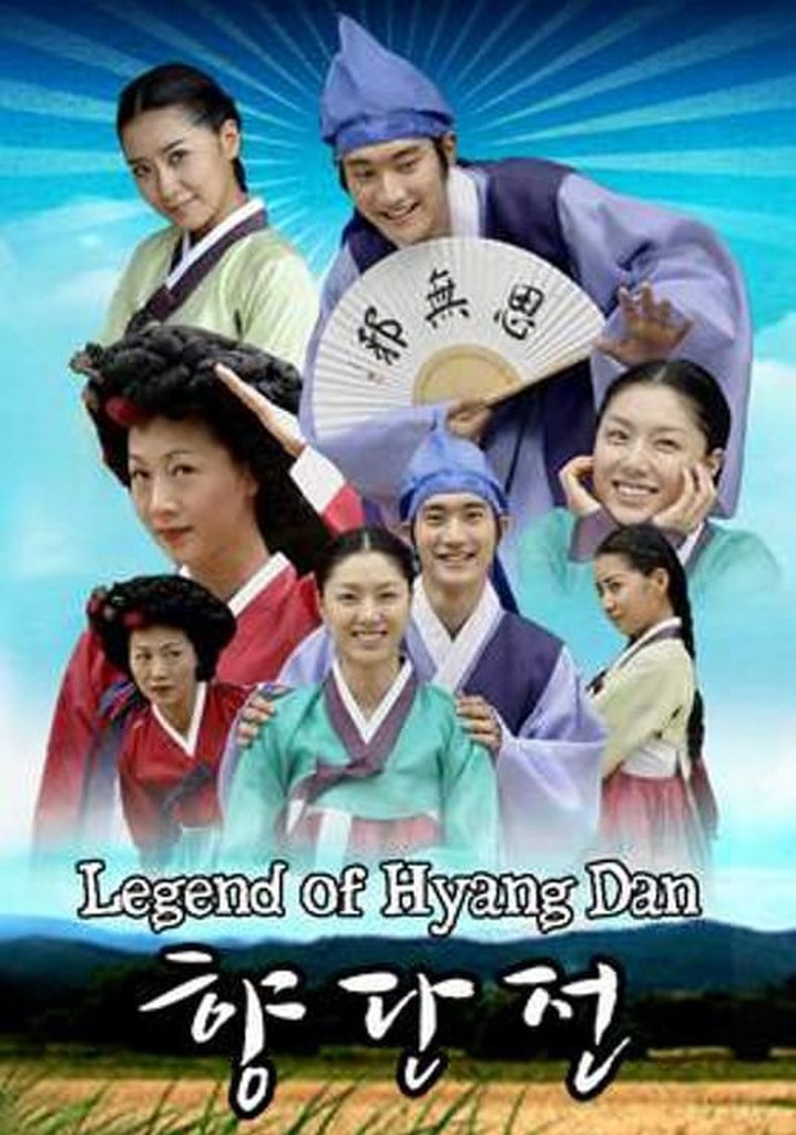 Legend of Hyang Dan - streaming tv show online