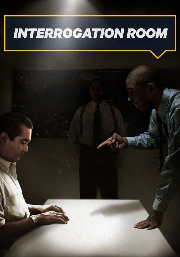 The Interrogation Room Season 1 - episodes streaming online