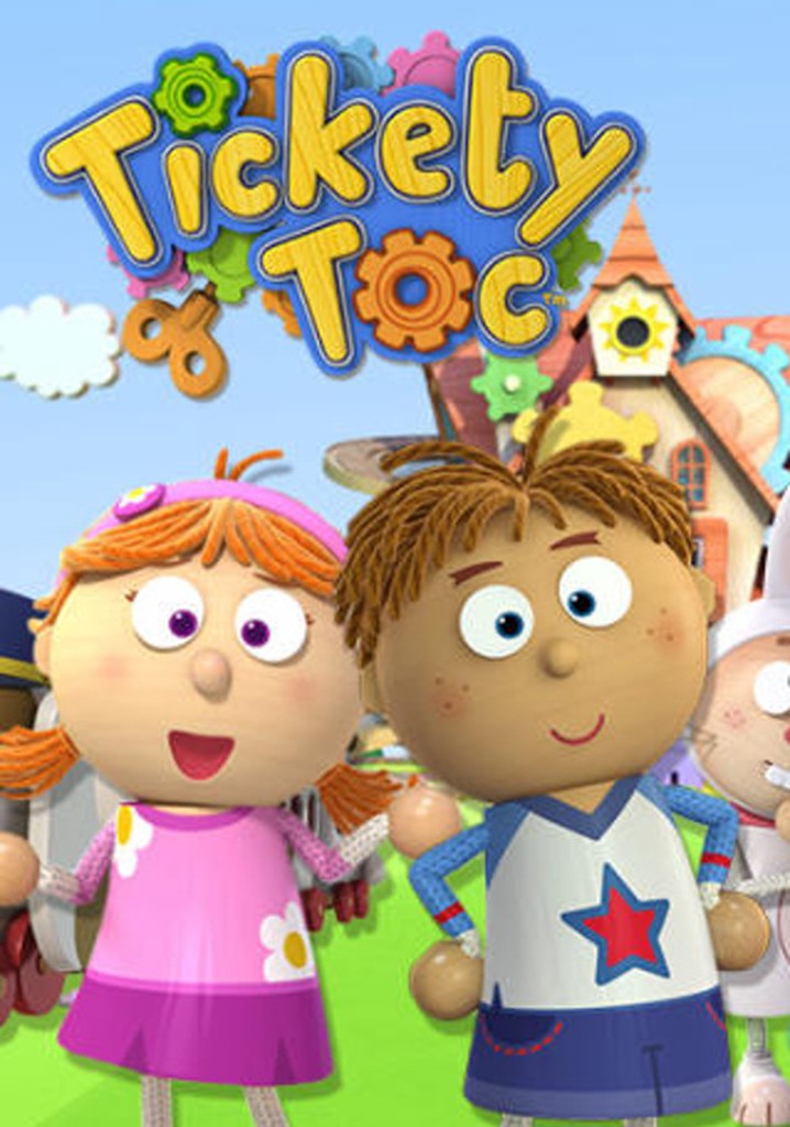Tickety Toc - watch tv show streaming online