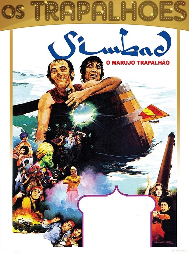 Simbad, O Marujo Trapalhão filme - Onde assistir