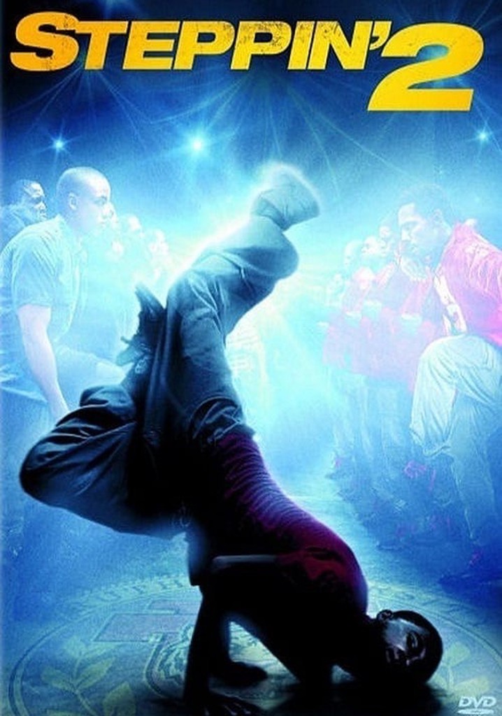 Où regarder Steppin' 2 en streaming complet et légal