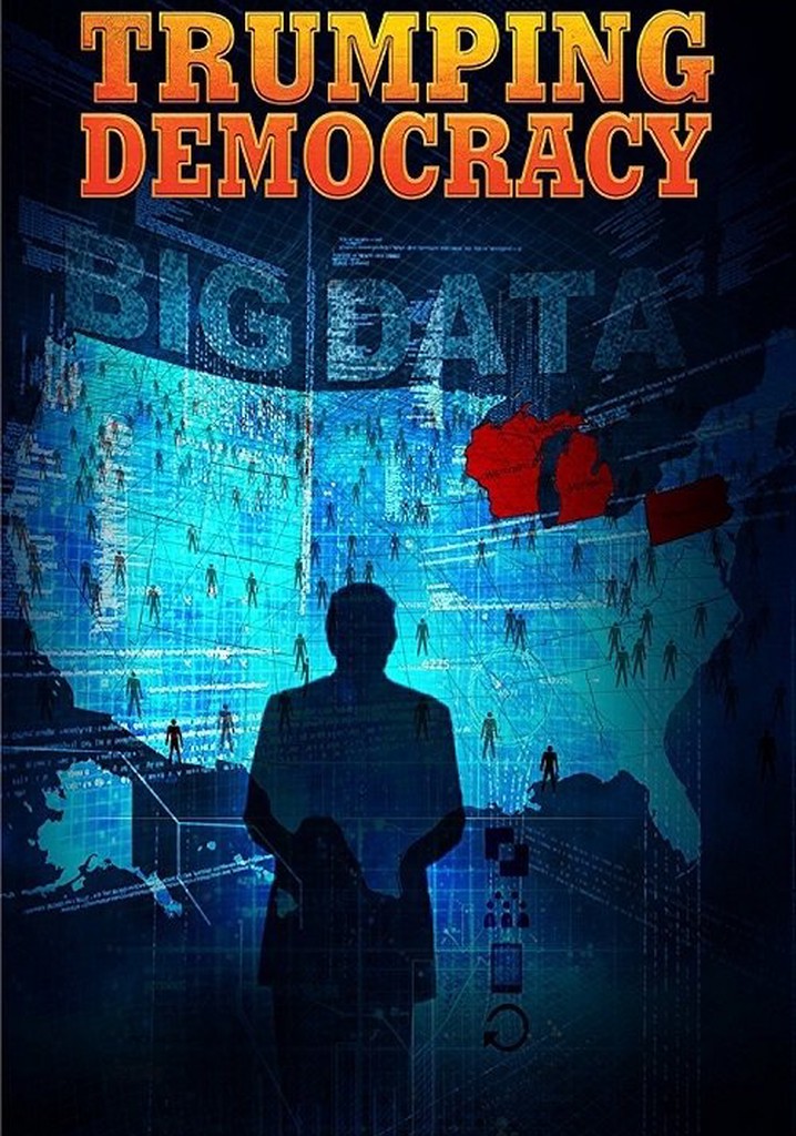 Trumping Democracy streaming: where to watch online?