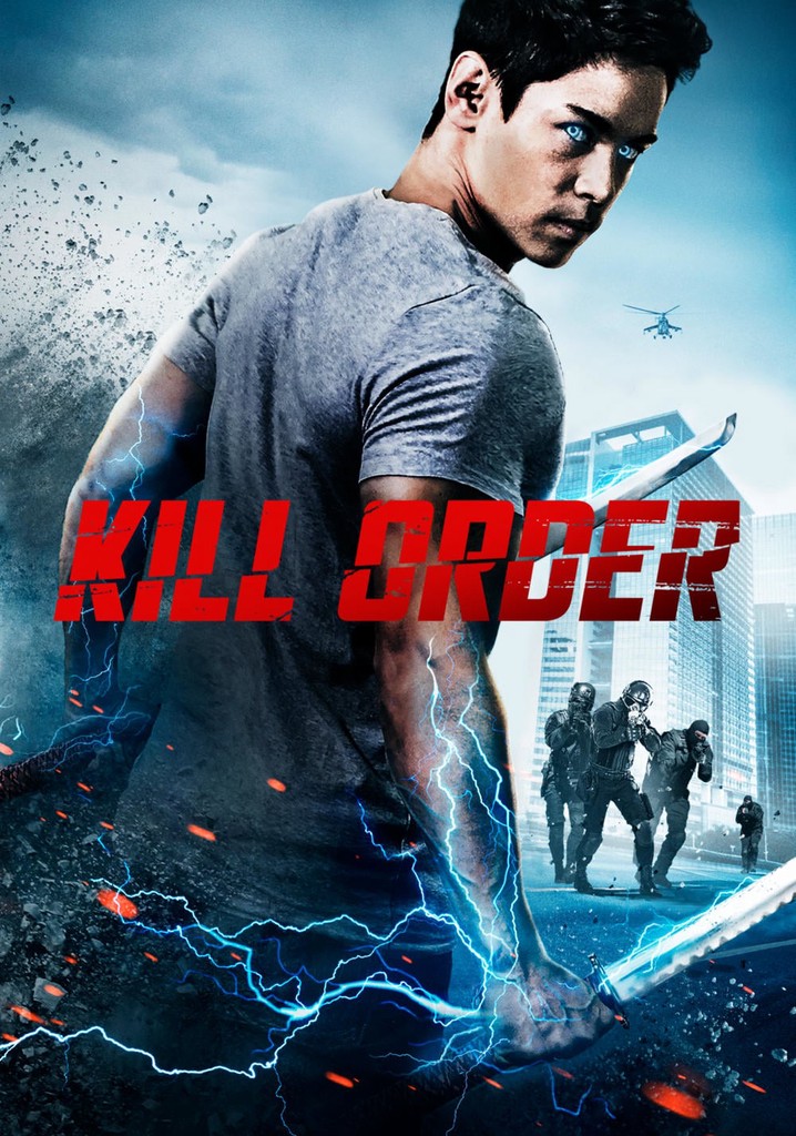 Kill Order streaming: where to watch movie online?