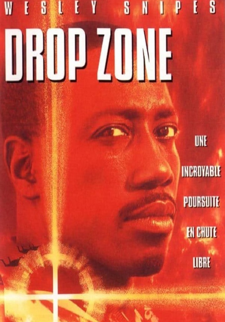 Où regarder Drop Zone en streaming complet et légal
