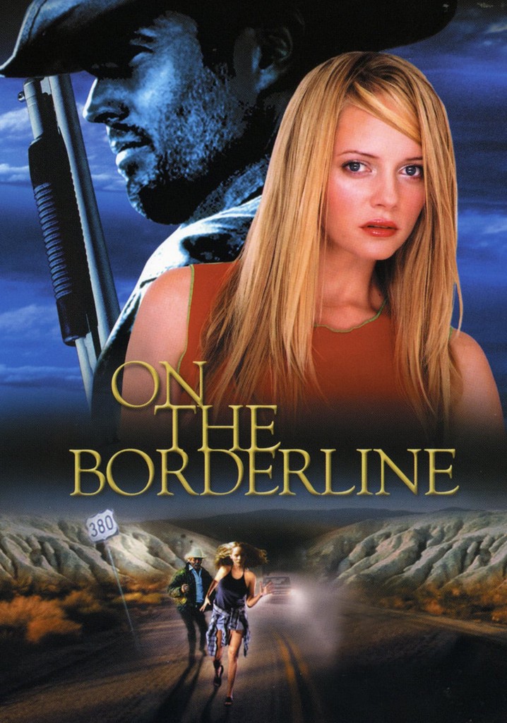 On the Borderline streaming: where to watch online?