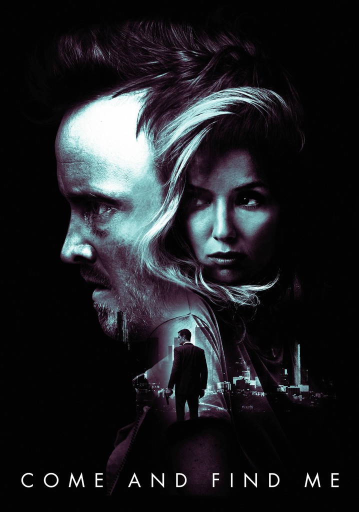 Come and Find Me streaming: where to watch online?