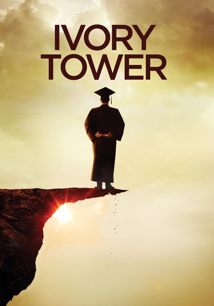 Ivory Tower streaming: where to watch movie online?
