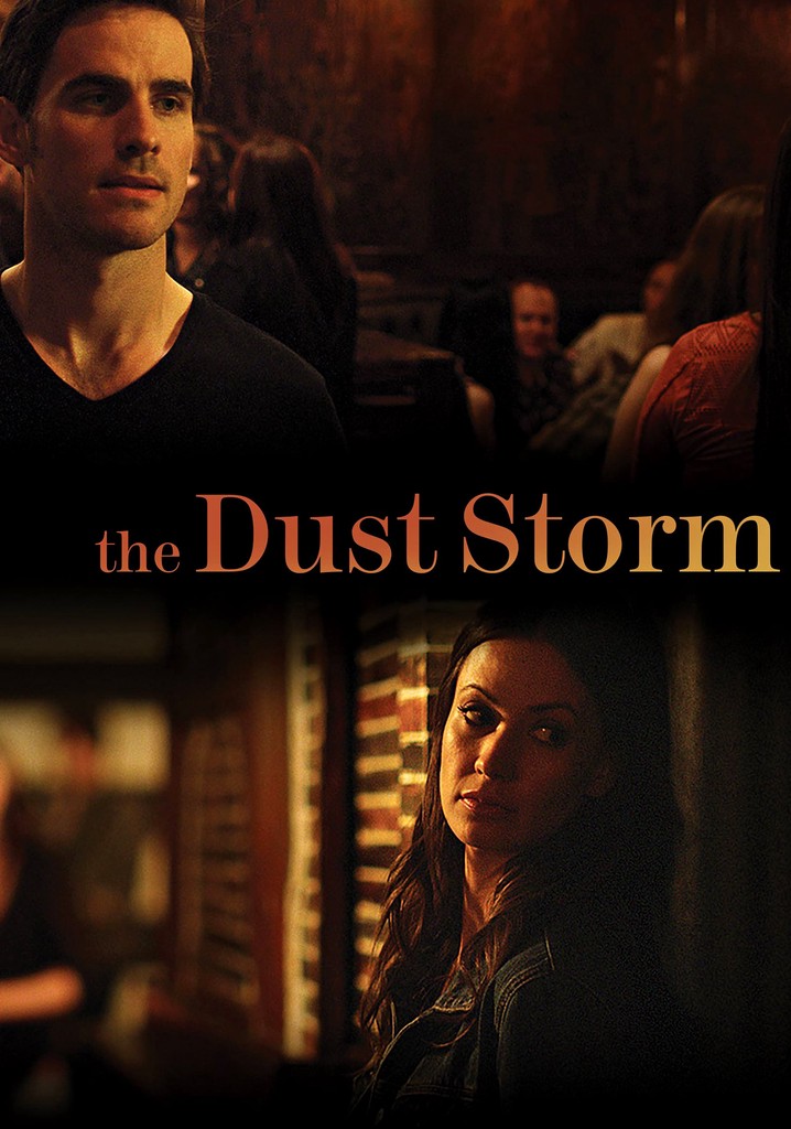 The Dust Storm streaming: where to watch online?