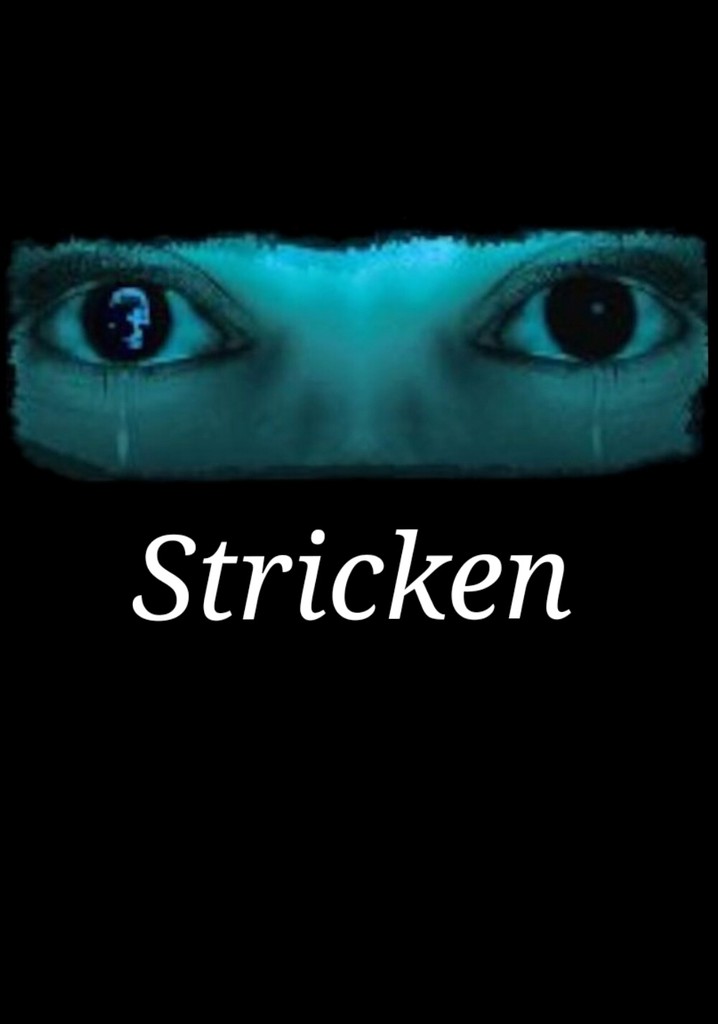 Stricken streaming: where to watch movie online?