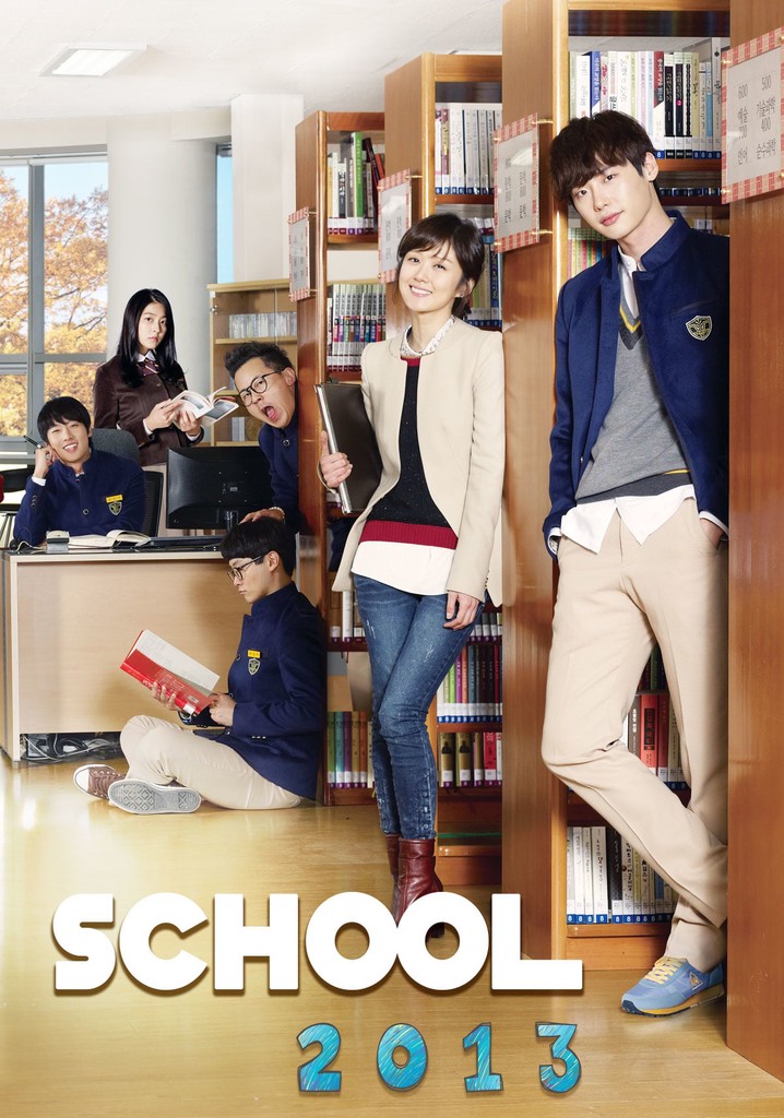 School 2013 - watch tv show streaming online