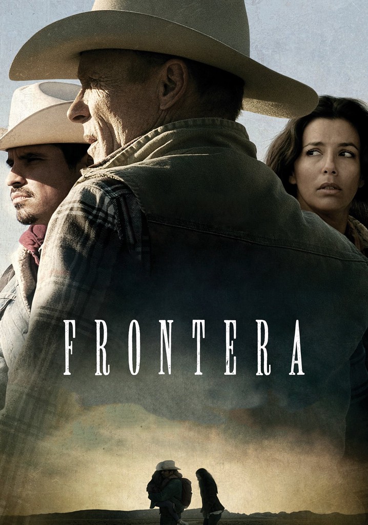 Frontera streaming: where to watch movie online?