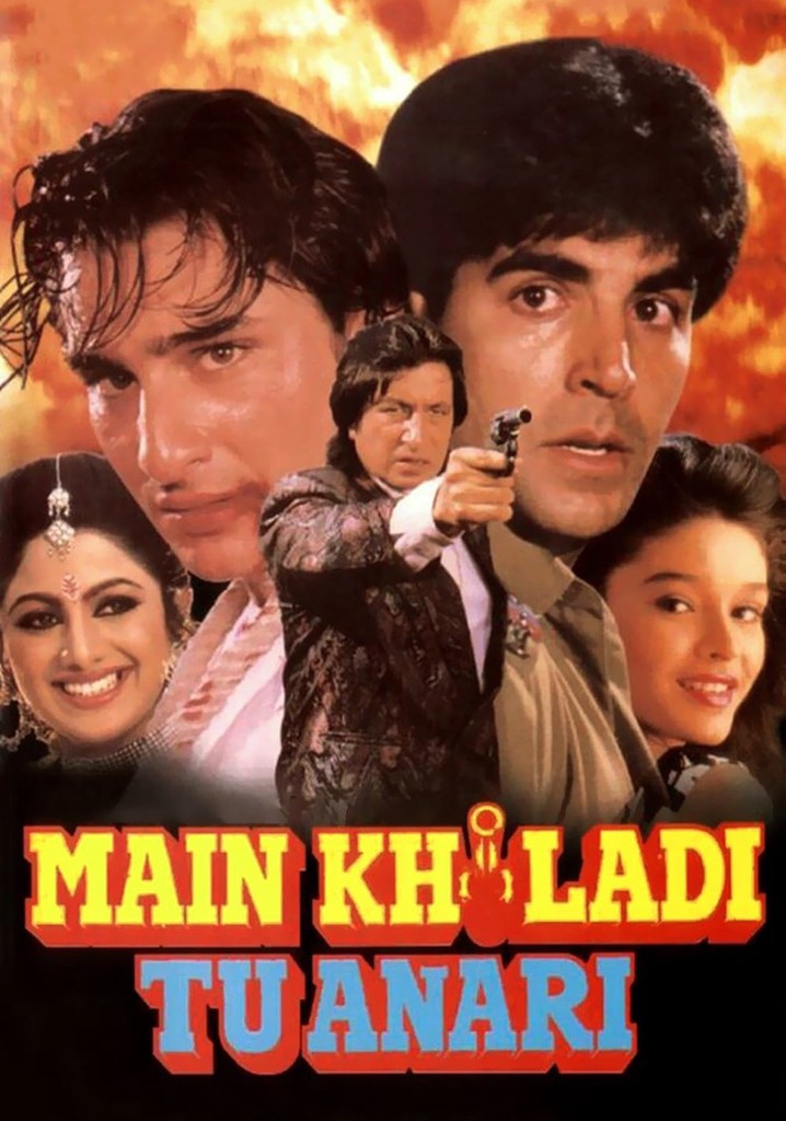 Main Khiladi Tu Anari streaming: where to watch online?
