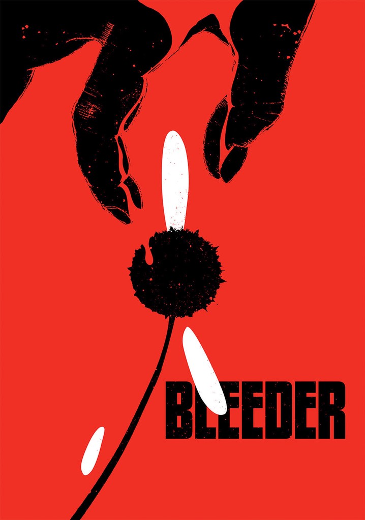 Bleeder streaming: where to watch movie online?
