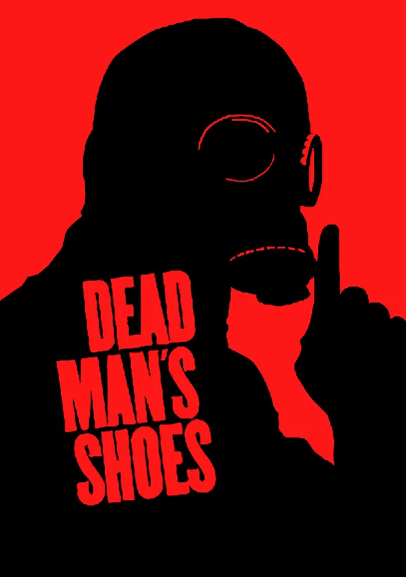 Dead Man's Shoes - movie: watch streaming online