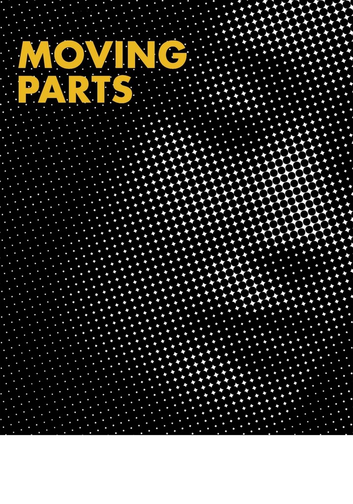 Moving Parts streaming: where to watch movie online?