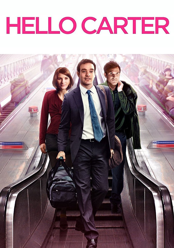 Hello Carter streaming: where to watch movie online?
