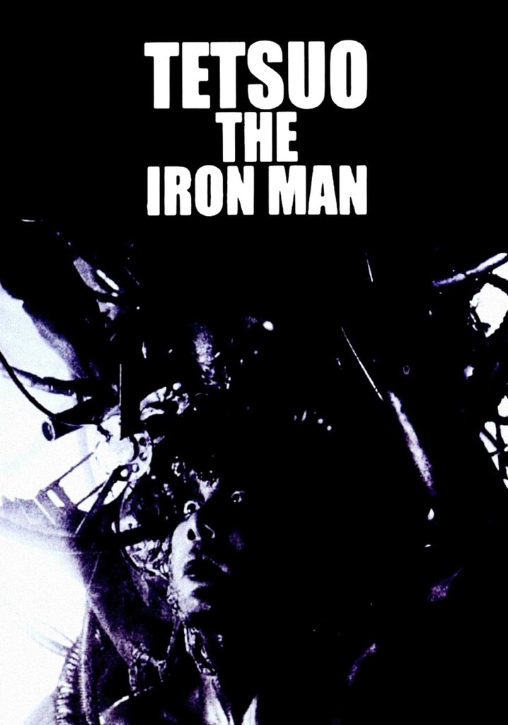 Tetsuo: The Iron Man streaming: where to watch online?
