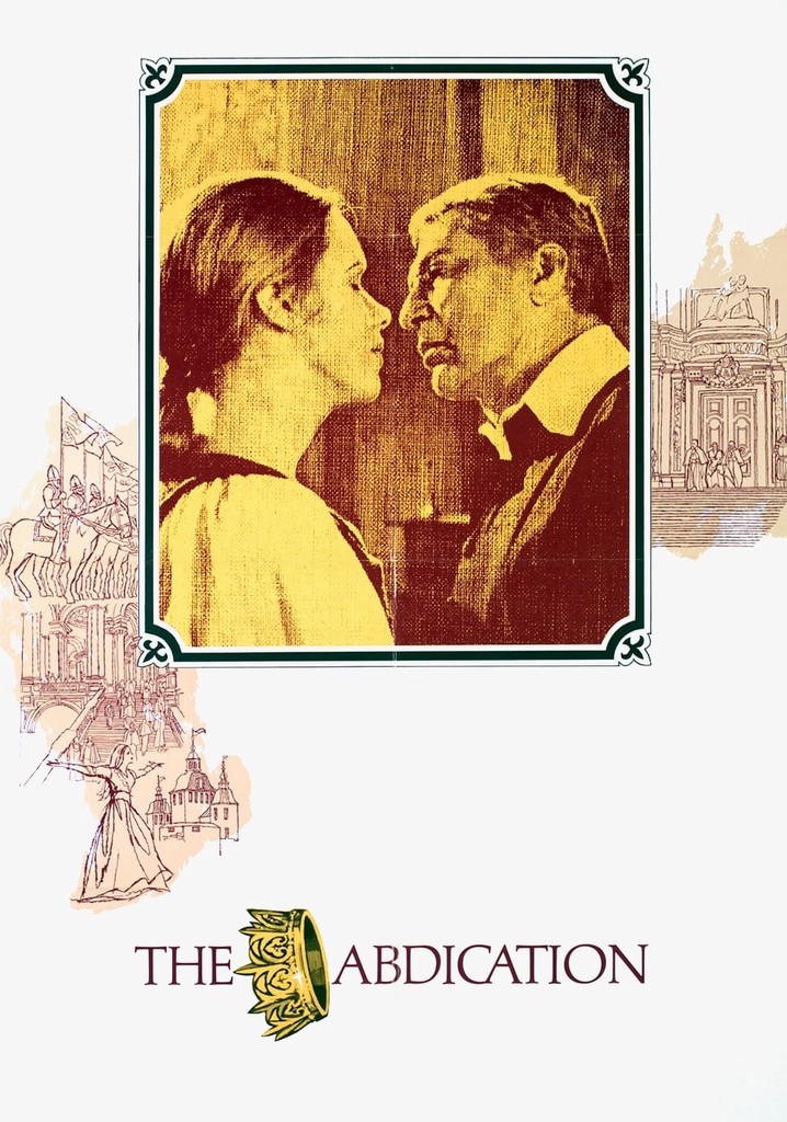 The Abdication - movie: watch streaming online