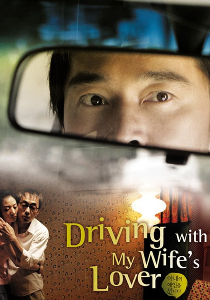 Driving With My Wifes Lover Streaming Online