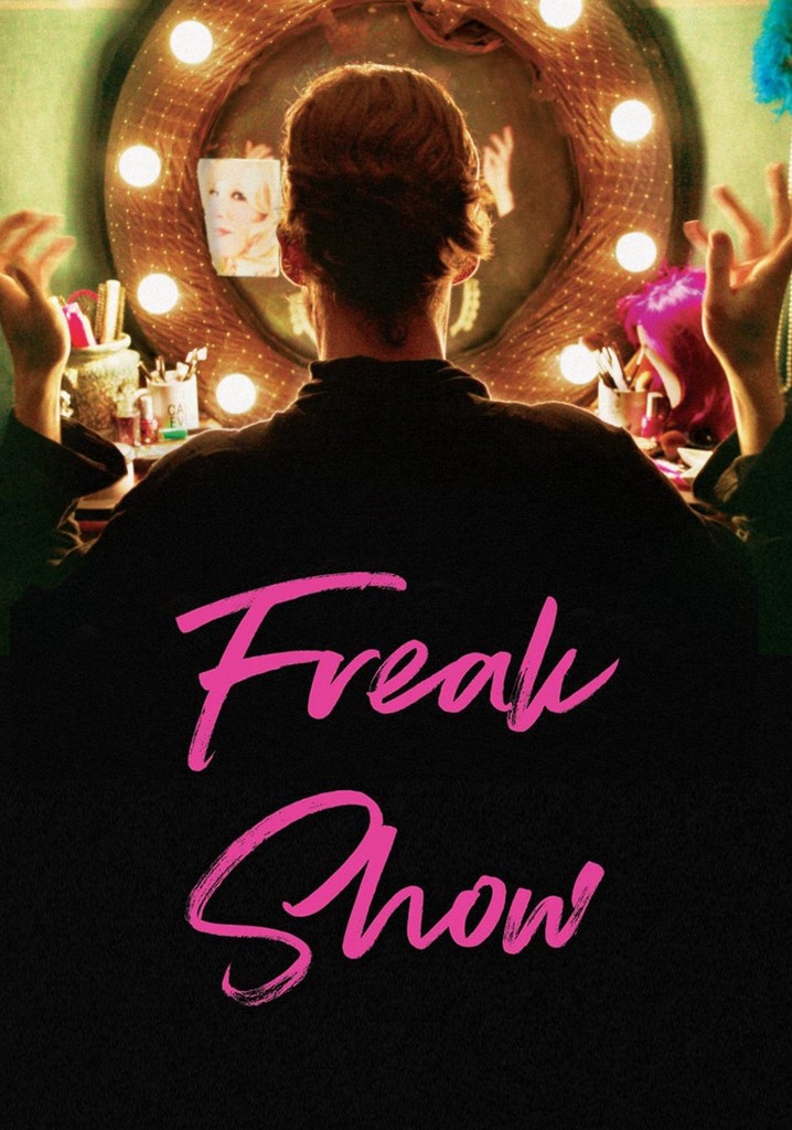 Freak Show streaming: where to watch movie online?
