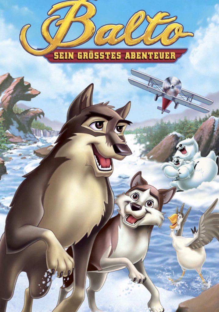 Balto - Sein größtes Abenteuer - Stream: Online anschauen