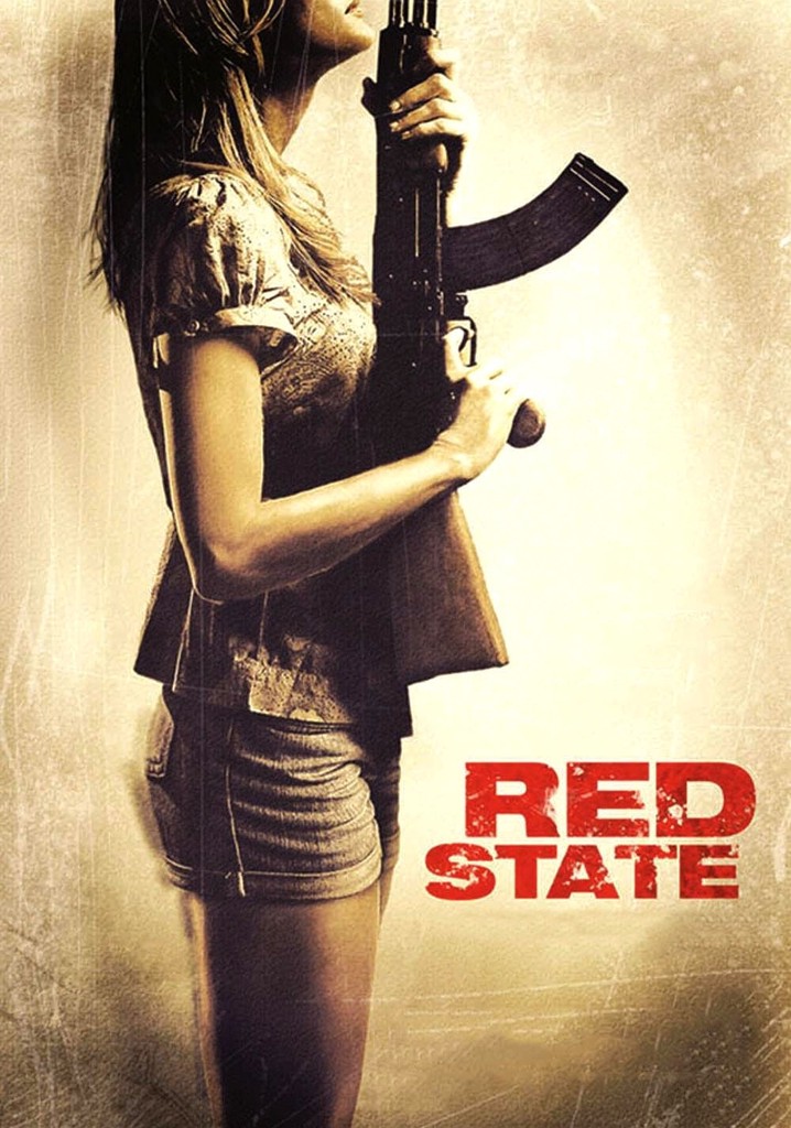 Red State streaming: where to watch movie online?