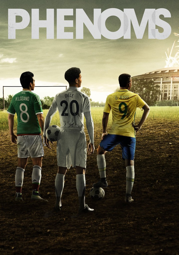 Phenoms - watch tv show streaming online