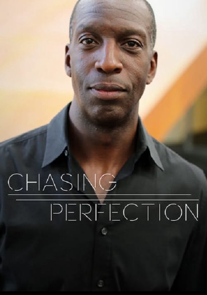 Chasing Perfection streaming: where to watch online?