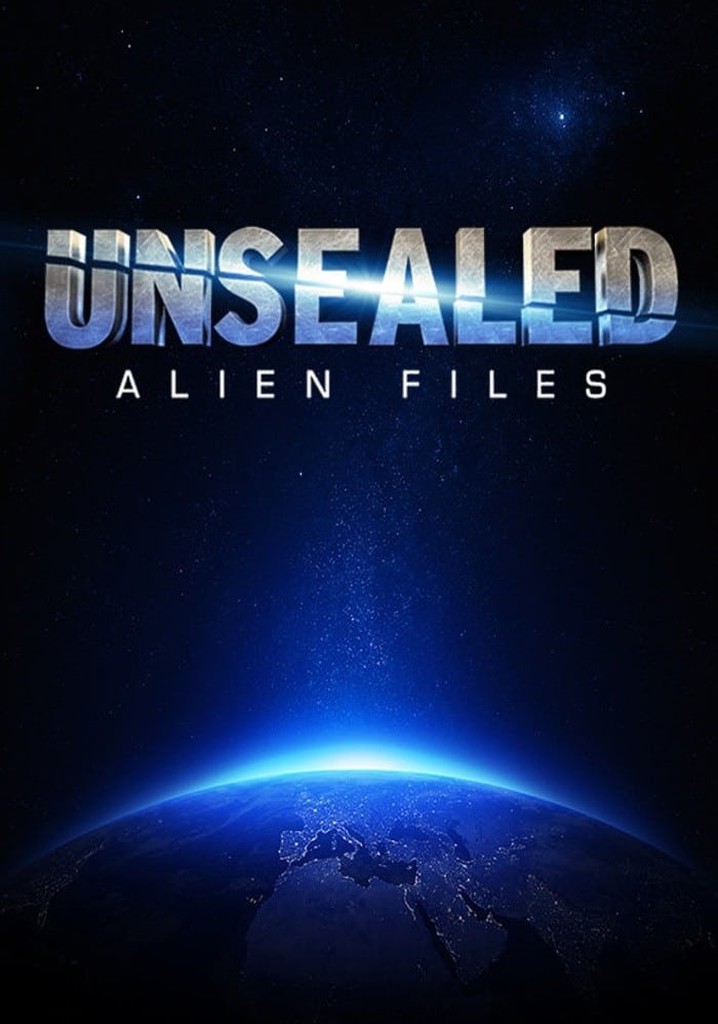 Unsealed: Alien Files Season 2 - watch episodes streaming online