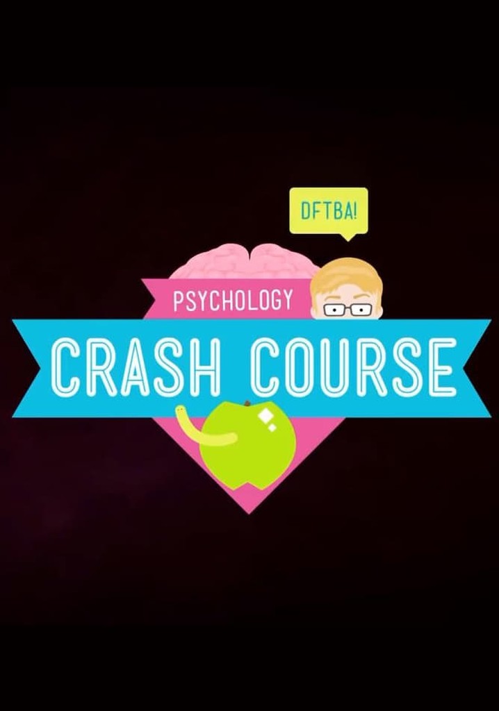Crash Course Psychology - streaming online Crash Course Psychology - streaming online