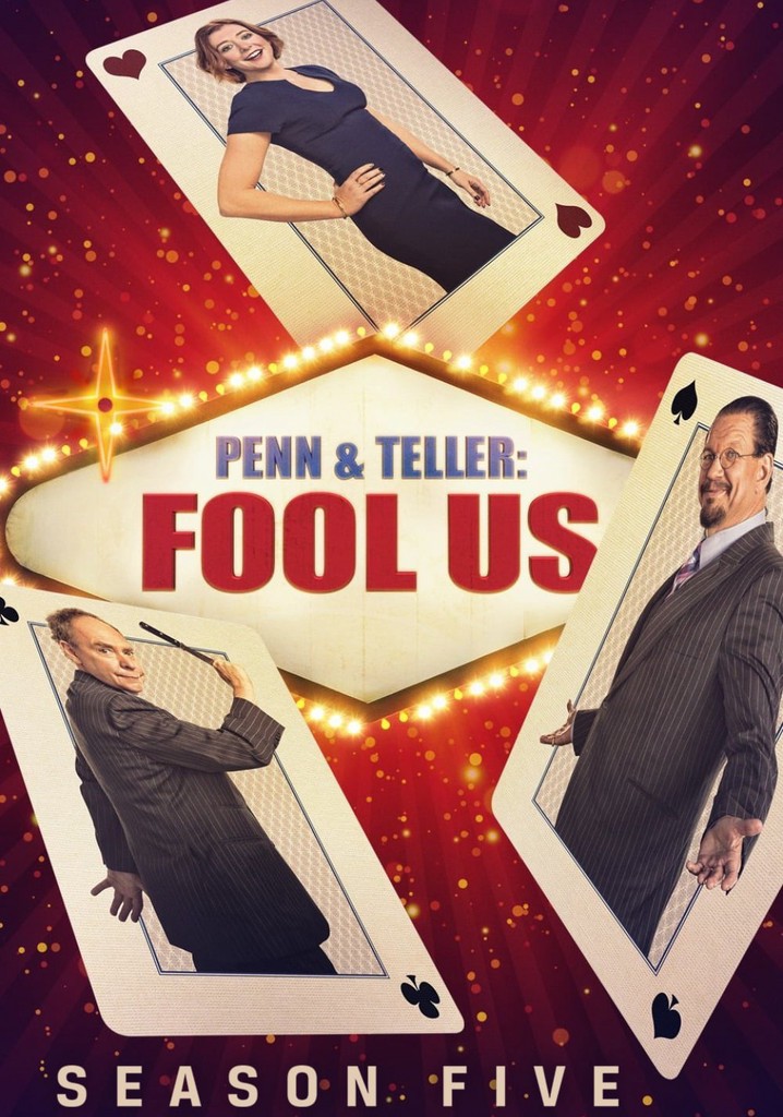 Penn & Teller: Fool Us Season 5 - episodes streaming online