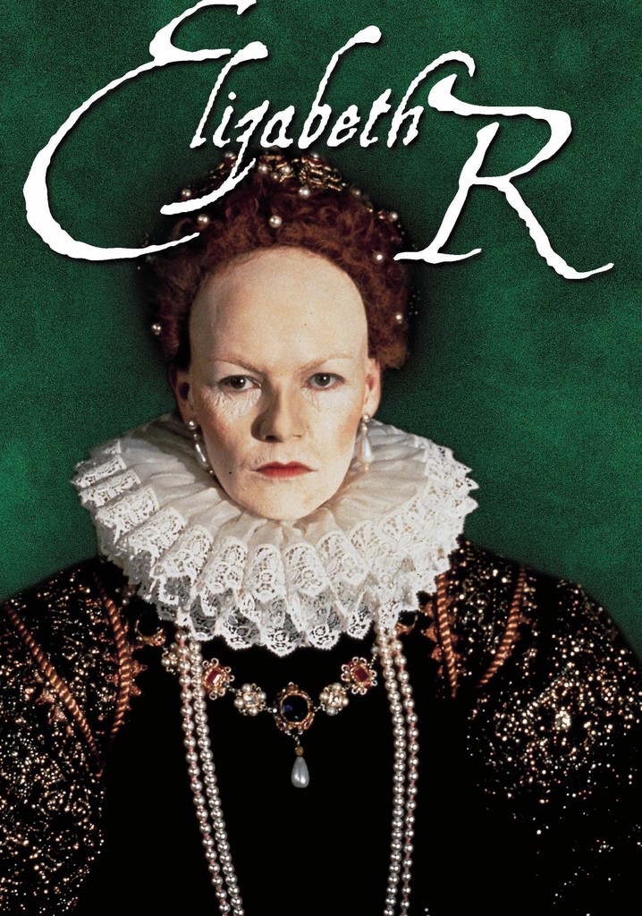 Elizabeth R - watch tv show streaming online