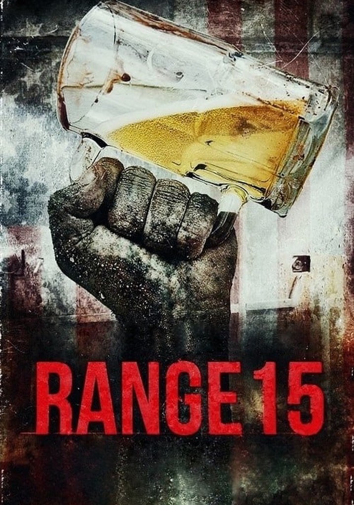 Range 15 streaming: where to watch movie online?
