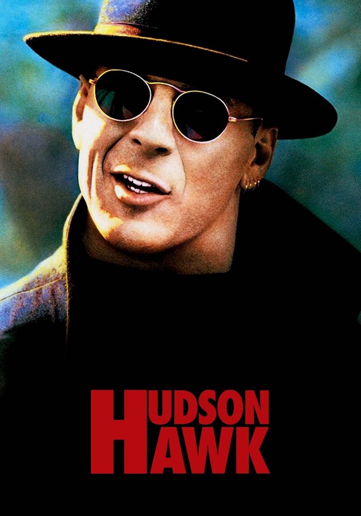 Hudson Hawk streaming: where to watch movie online?