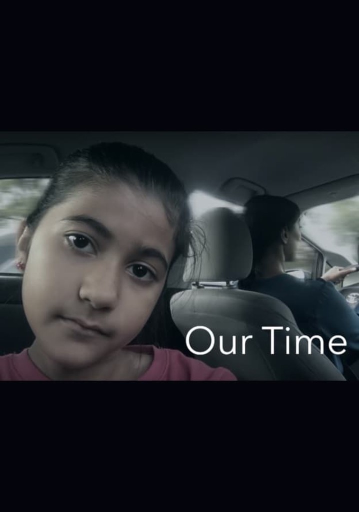 Our Time streaming: where to watch movie online?