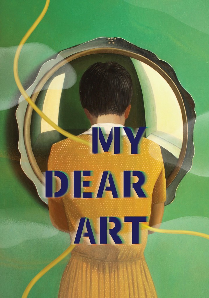 My Dear Art - movie: where to watch stream online
