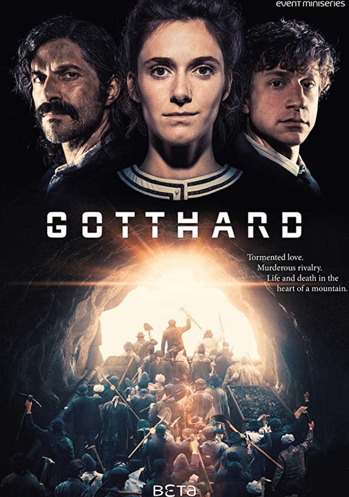 Gotthard - watch tv show streaming online