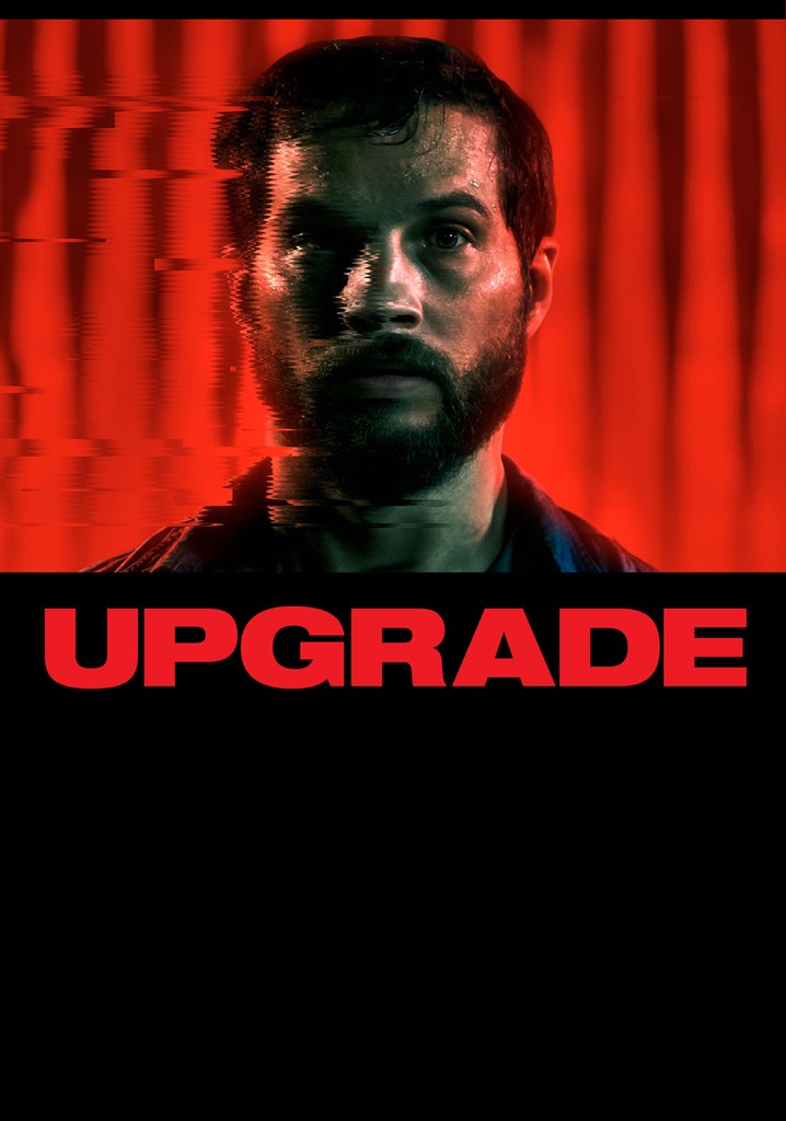 Upgrade streaming: where to watch movie online?